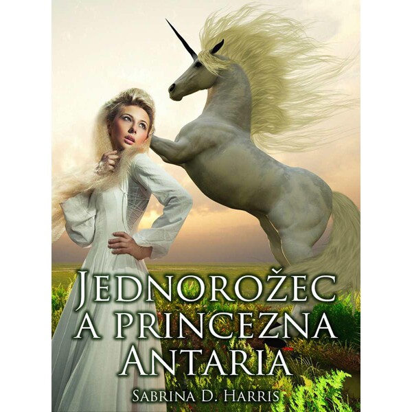 Jednorožec a princezna Antaria - Smarty.cz
