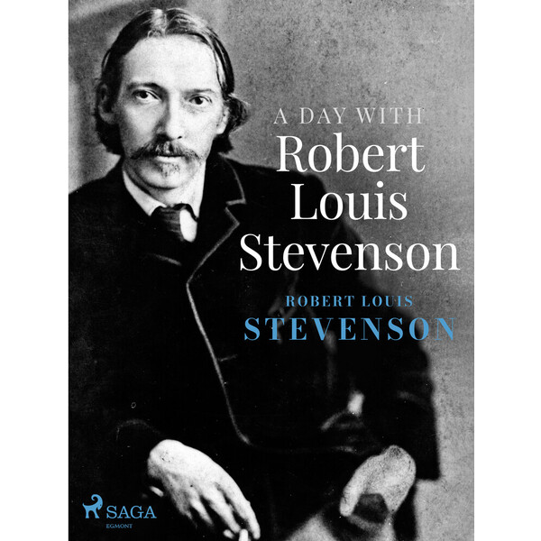 A Day with Robert Louis Stevenson - Smarty.cz