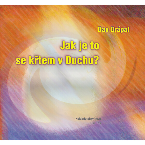 Jak je to se křtem v Duchu? - Smarty.cz