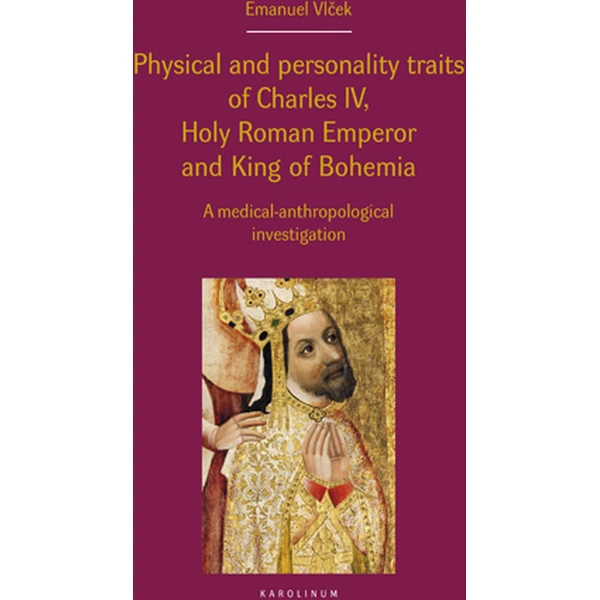 Physical and personality traits of Charles IV, Holy Roman Emperor and ...