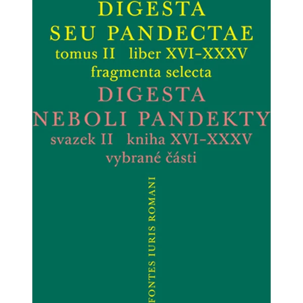 Digesta seu Pandectae II / Digesta neboli Pandekty II - Smarty.cz